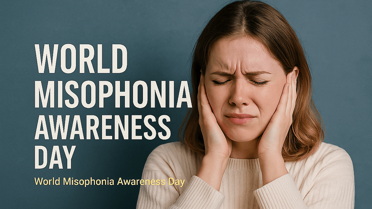 World Misophonia Awareness Day (July 9th) | Days Of The Year
